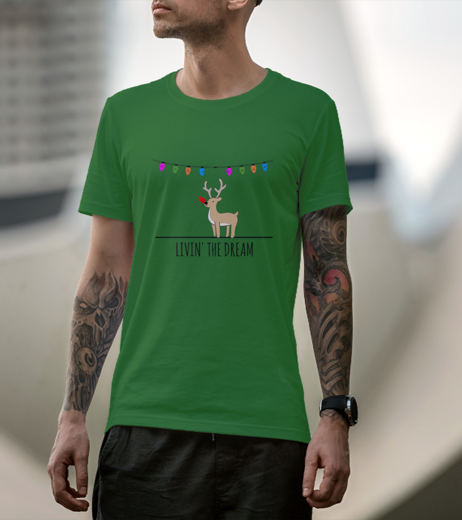 Livin' The Dream Rudolph Christmas Lights Reindeer Scene T-Shirt