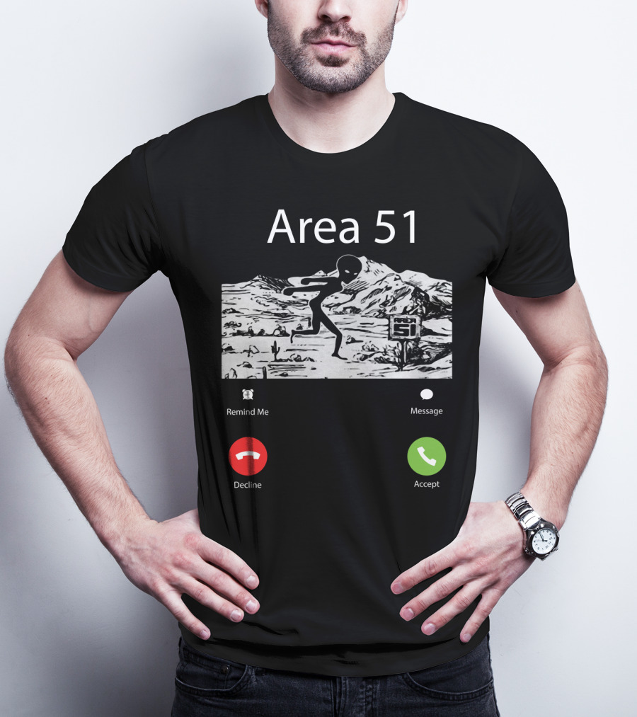 Area 51 Alien Running Desert Landscape With Call Options Remind Me Message Decline Accept T-Shirt