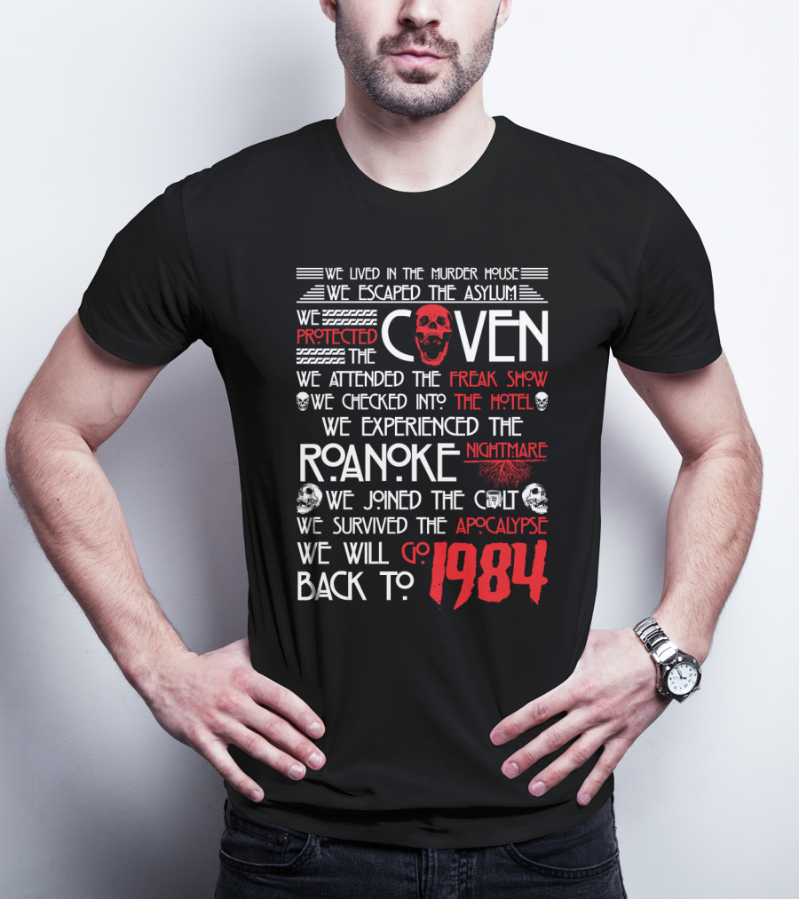 American Horror Story Journey: Murder House, Asylum, Coven, Freak Show, Hotel, Roanoke, Cult, Apocalypse, 1984 T-Shirt