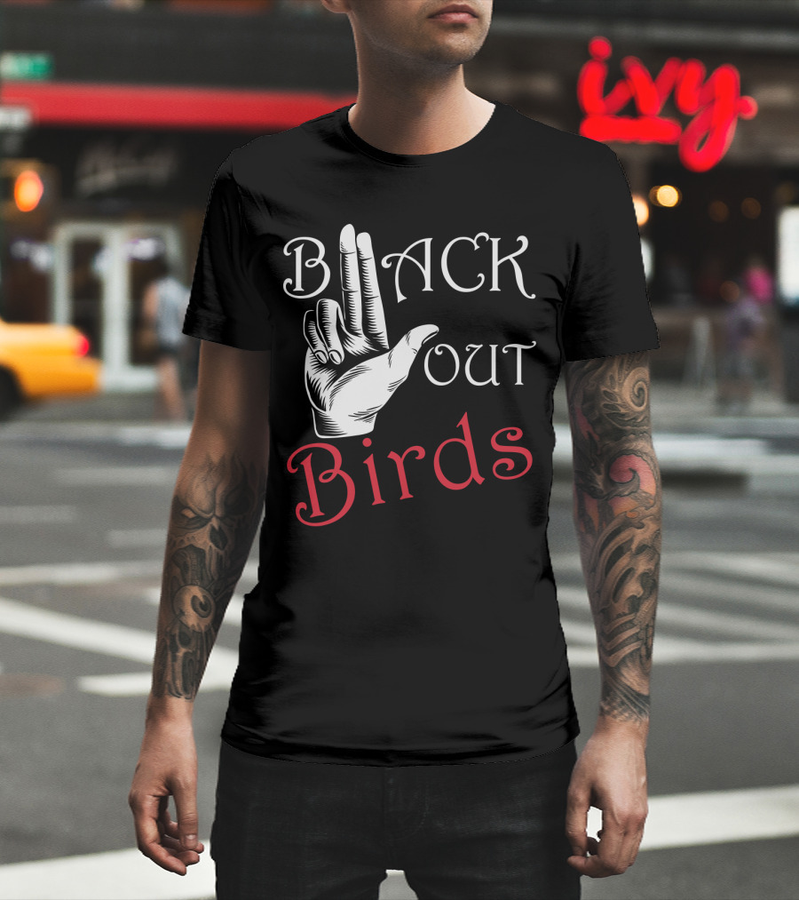 Back Out Birds Funny Pitbull Dog Lovers Sarcasm Hand Gesture T-Shirt