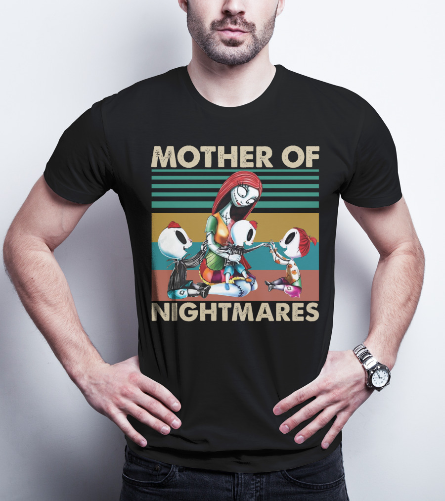 Mother Of Nightmares Sally Vintage Halloween Funny Moms T-Shirt