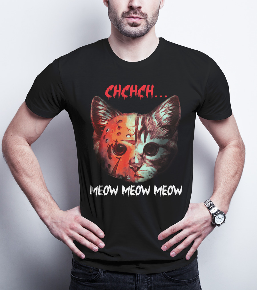 CHCHCH Meow Meow Meow Cat Jason Funny Horror Kitty T-Shirt