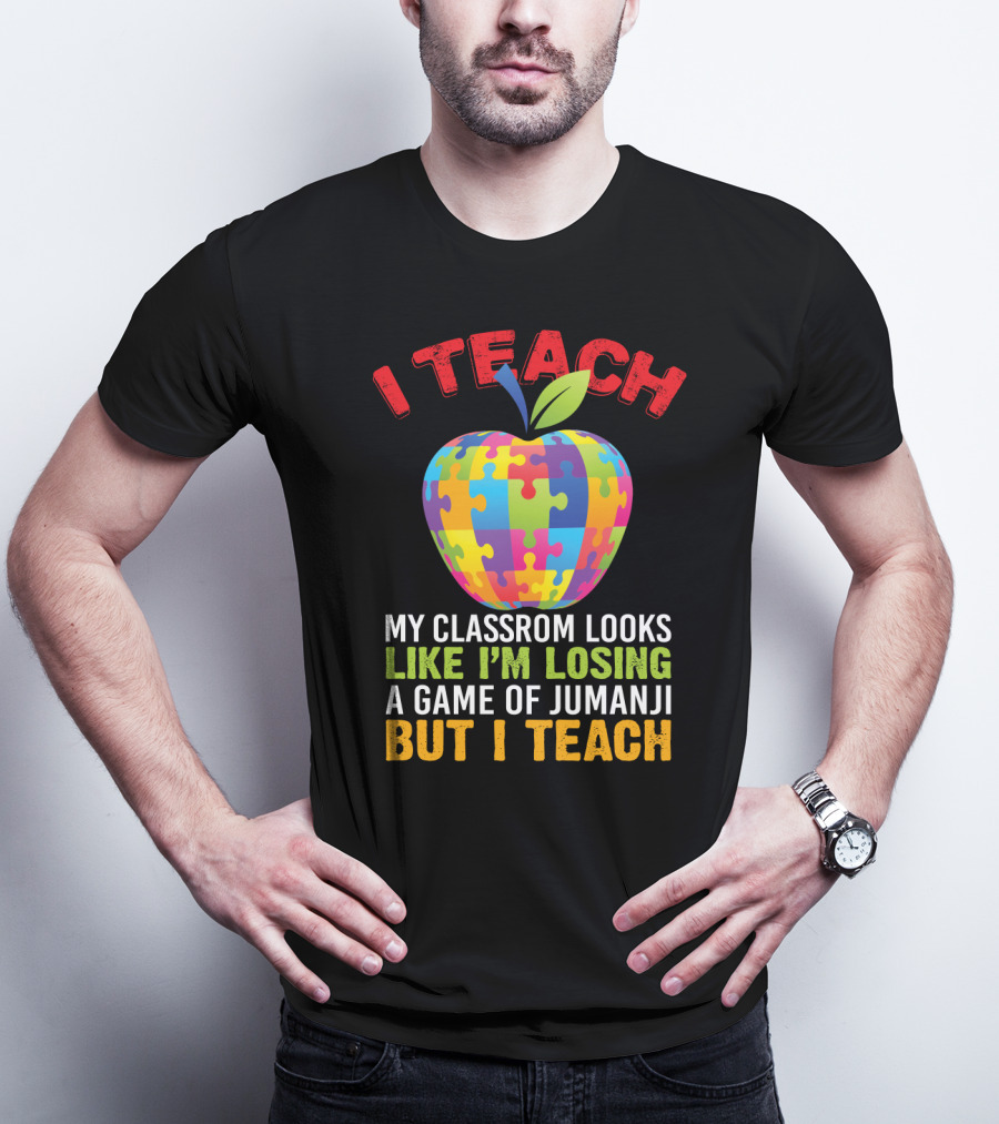 I Teach My Classroom Puzzle Apple Looks Like I'm Losing A Game Of Jumanji But I Teach T-Shirt