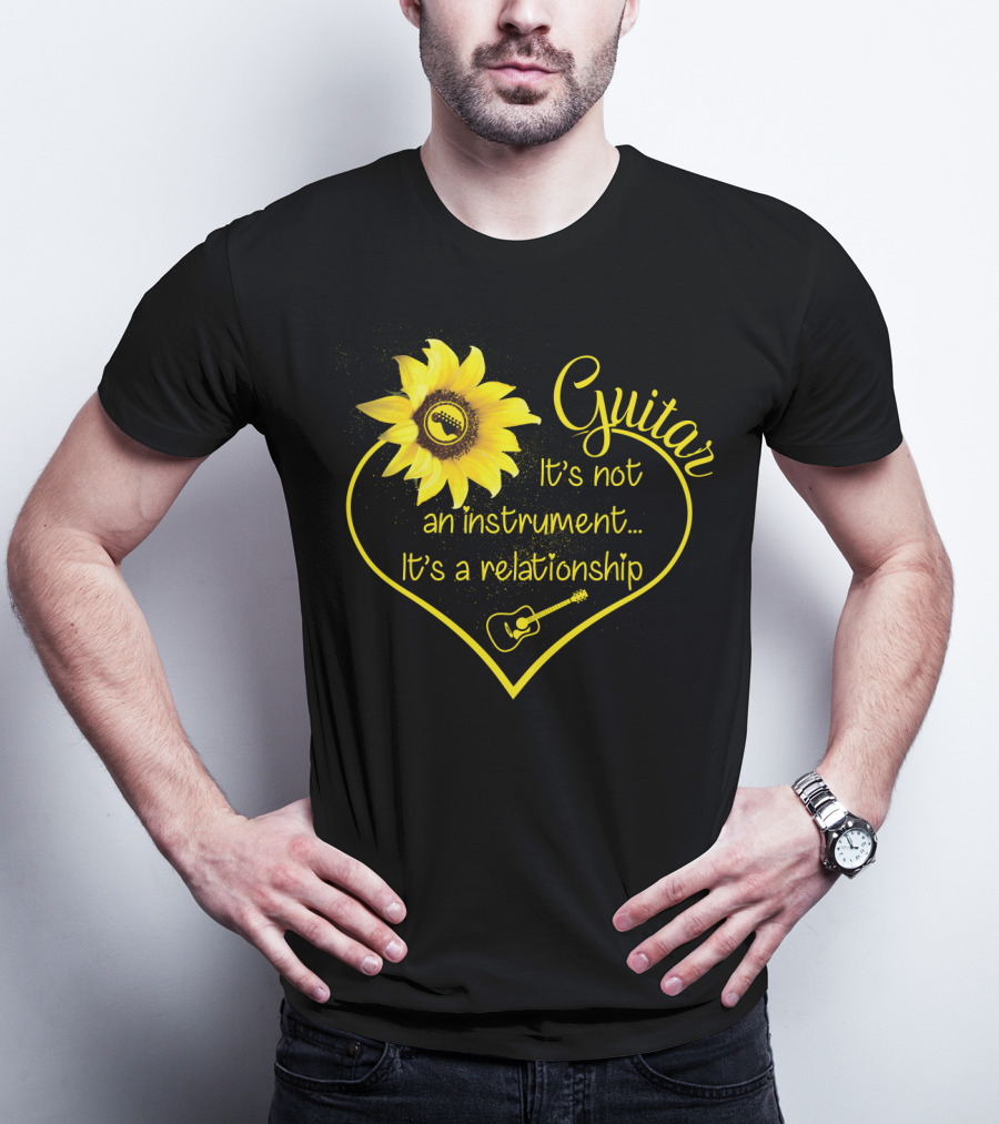 Guitar It's Not An Instrument It's A Relationship Sunflower Heart Guitar Lover T-Shirt