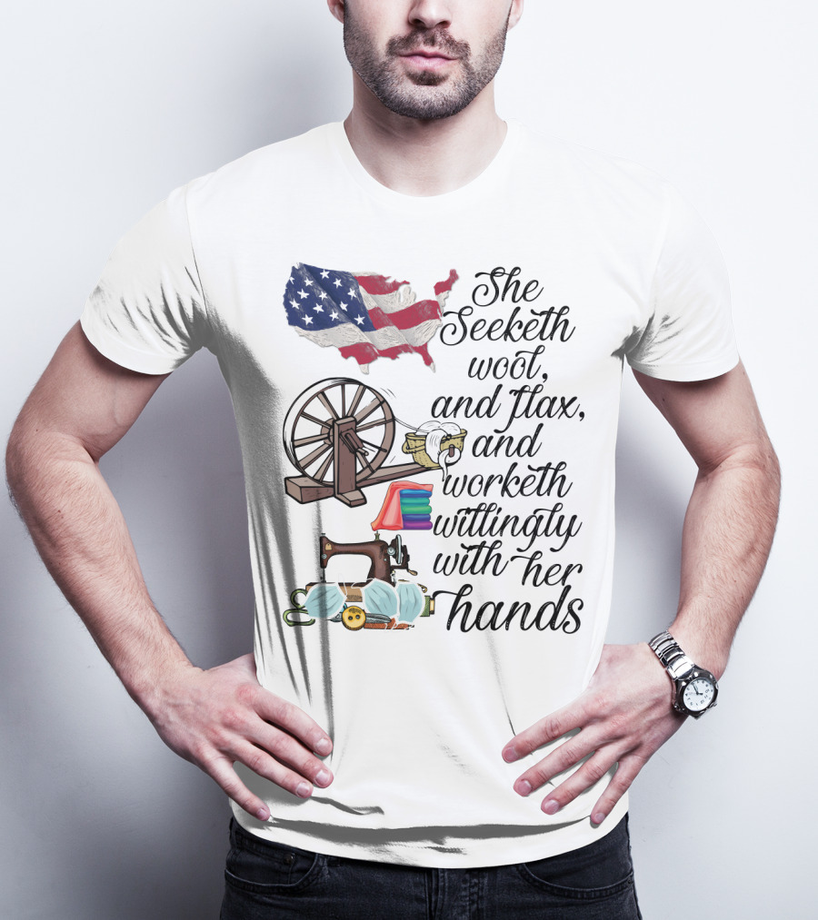 She Seeketh Wool Flax Worketh Willingly With Her Hands American Flag Spinning Wheel Sewing Machine Masks T-Shirt