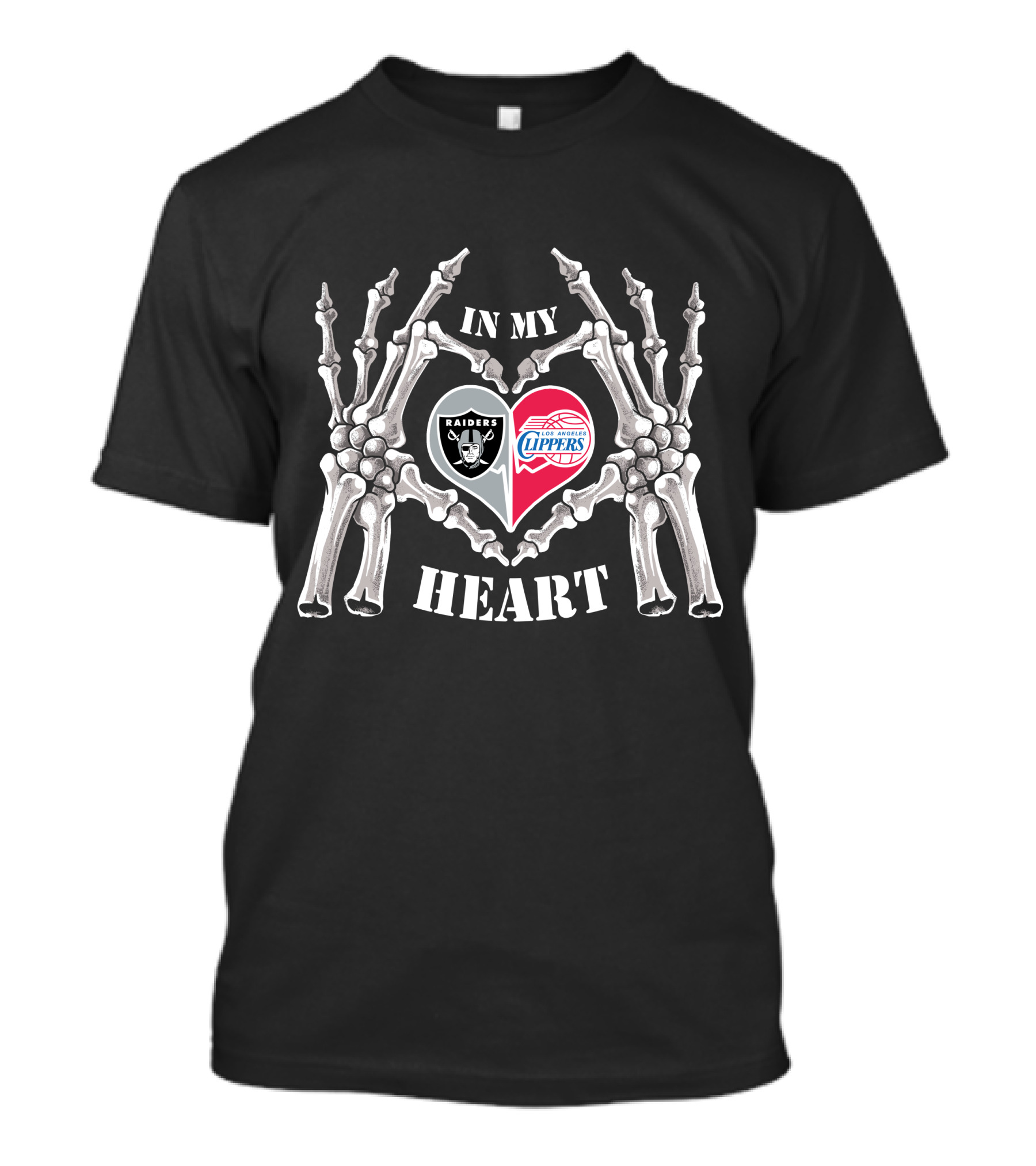 Raiders Clippers In My Heart Skeleton Hands T-Shirt