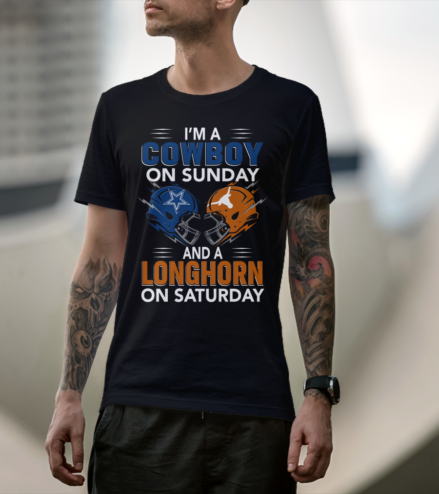 I'm A Cowboy On Sunday And A Longhorn On Saturday Football Helmets T-Shirt