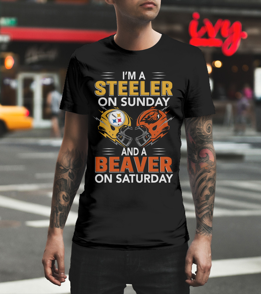 I'm A Steeler On Sunday And A Beaver On Saturday T-Shirt