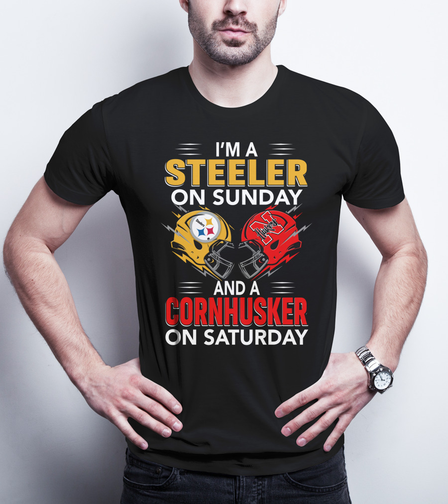 I'm A Steeler On Sunday And A Cornhusker On Saturday T-Shirt