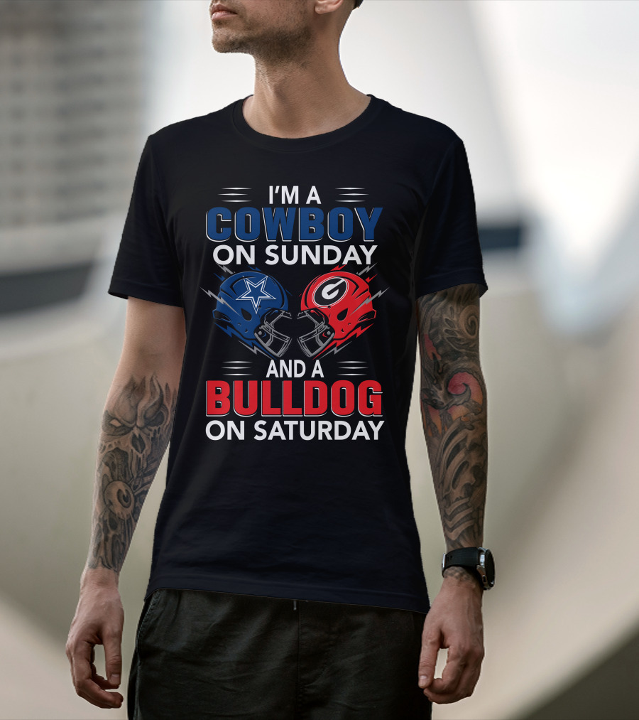 I'm A Cowboy On Sunday And A Bulldog On Saturday T-Shirt