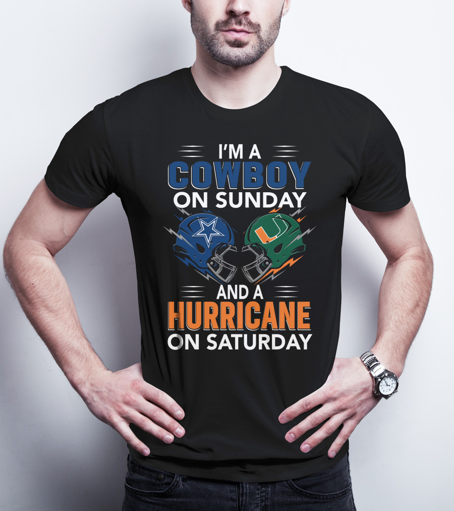 I'm A Cowboy On Sunday And A Hurricane On Saturday Football Fan Helmets T-Shirt