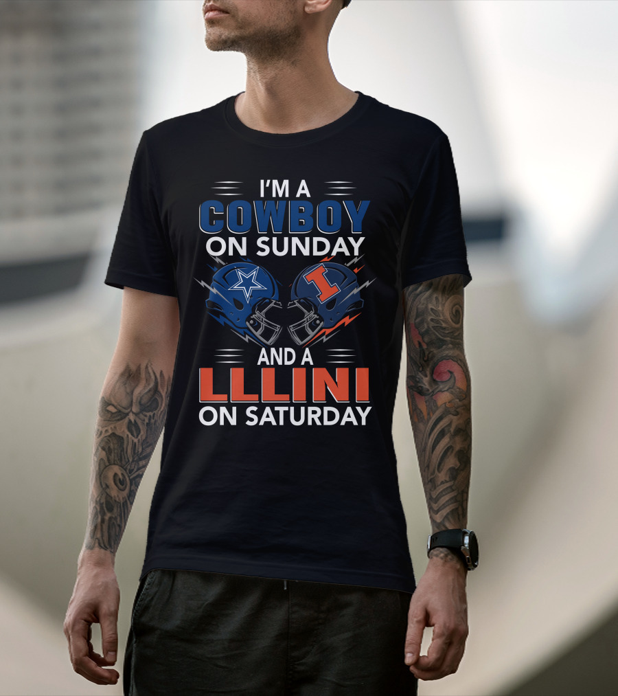 I'm A Cowboy On Sunday And A Illini On Saturday T-Shirt