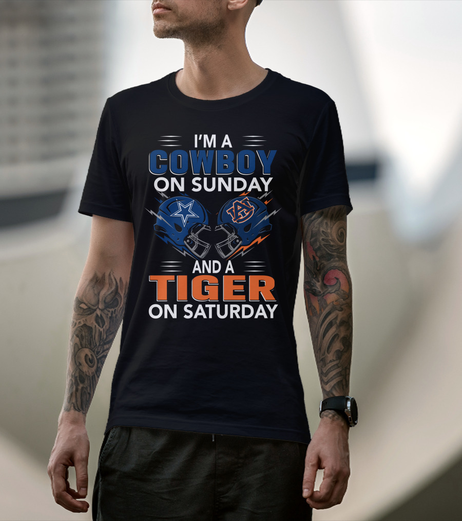 I'm A Cowboy On Sunday And A Tiger On Saturday Dallas Football Auburn Foam Helmets Fan Spirit T-Shirt