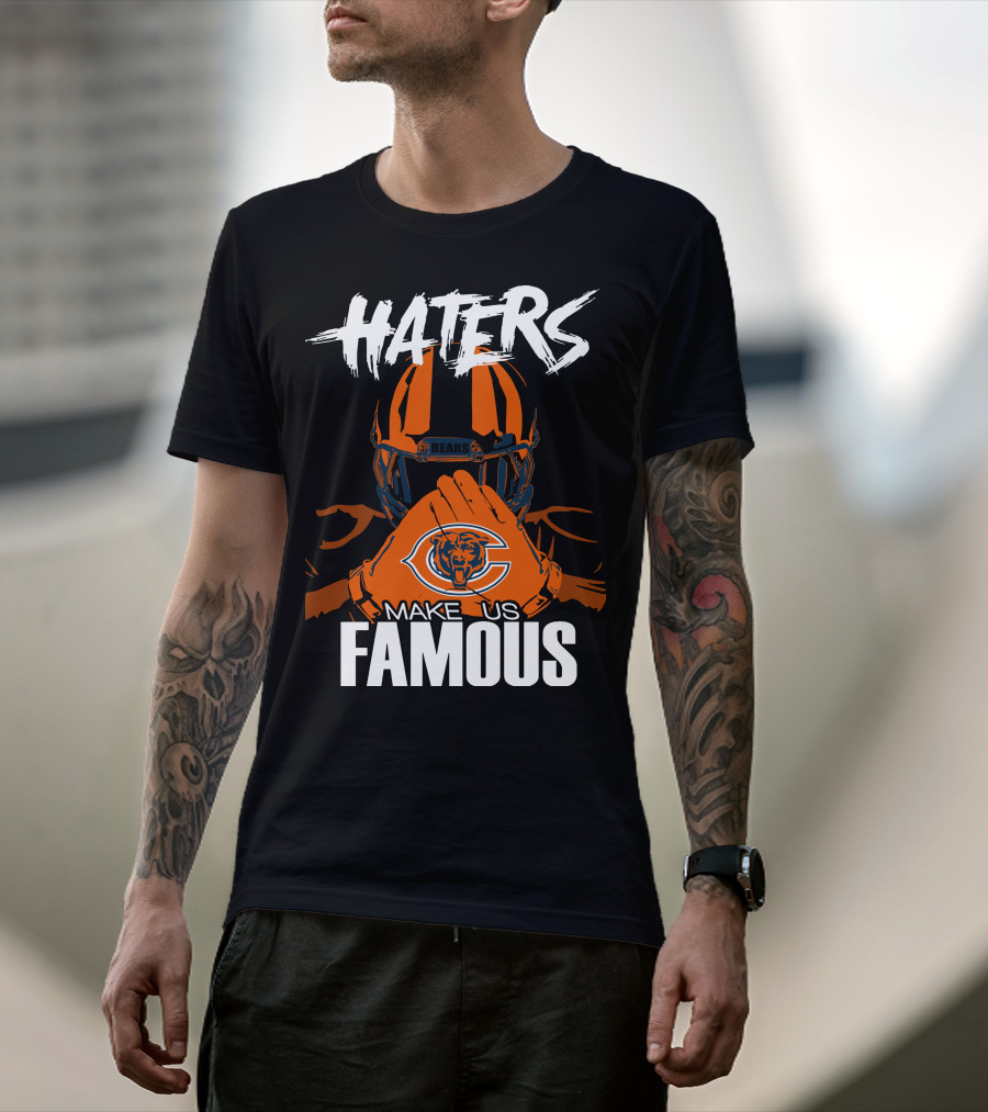 Haters Chicago Bears Make Us Famous T-Shirt