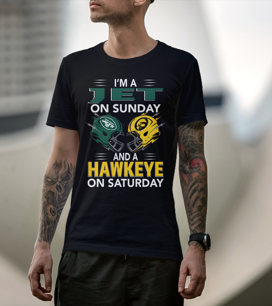I'm A Jet On Sunday And A Hawkeye On Saturday Football Helmets T-Shirt