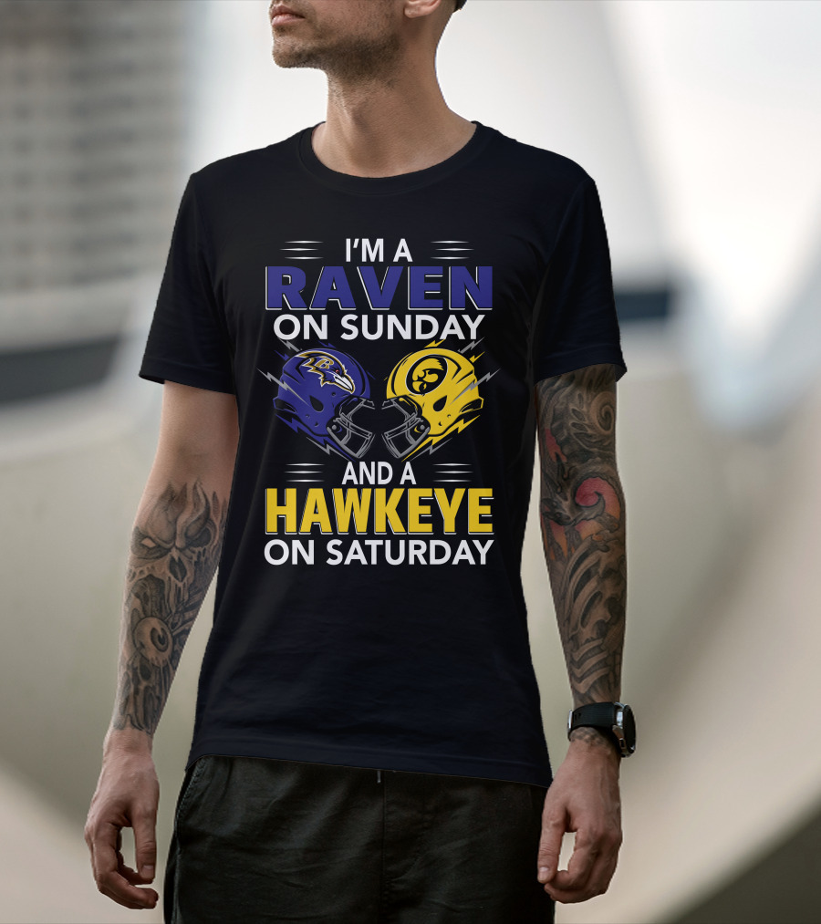 I'm A Raven On Sunday And A Hawkeye On Saturday T-Shirt