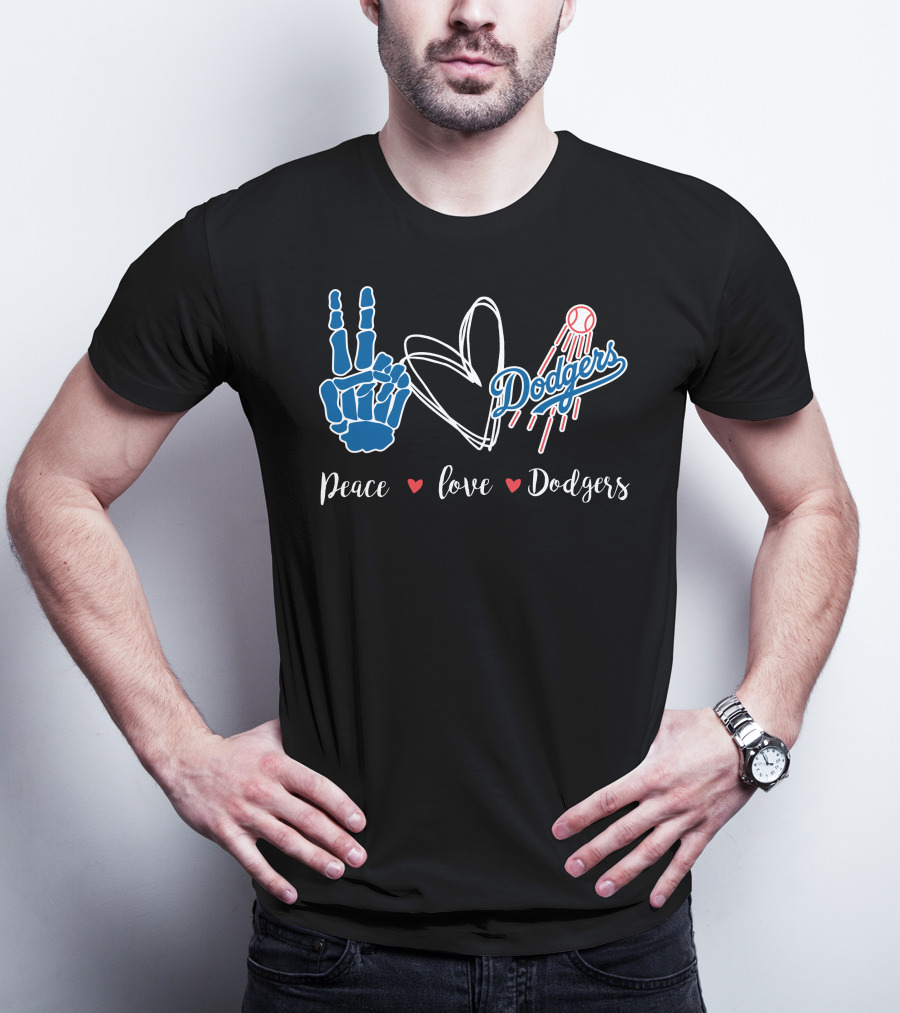 Peace Love Dodgers Dodgers T-Shirt