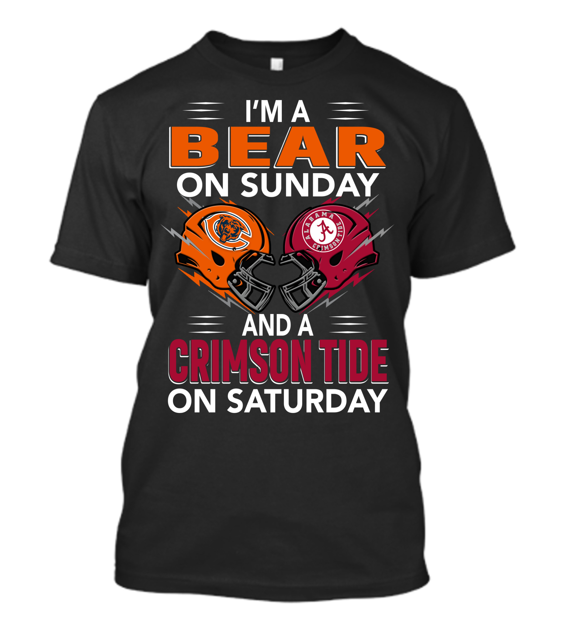 I'm A Bear On Sunday And A Crimson Tide On Saturday T-Shirt