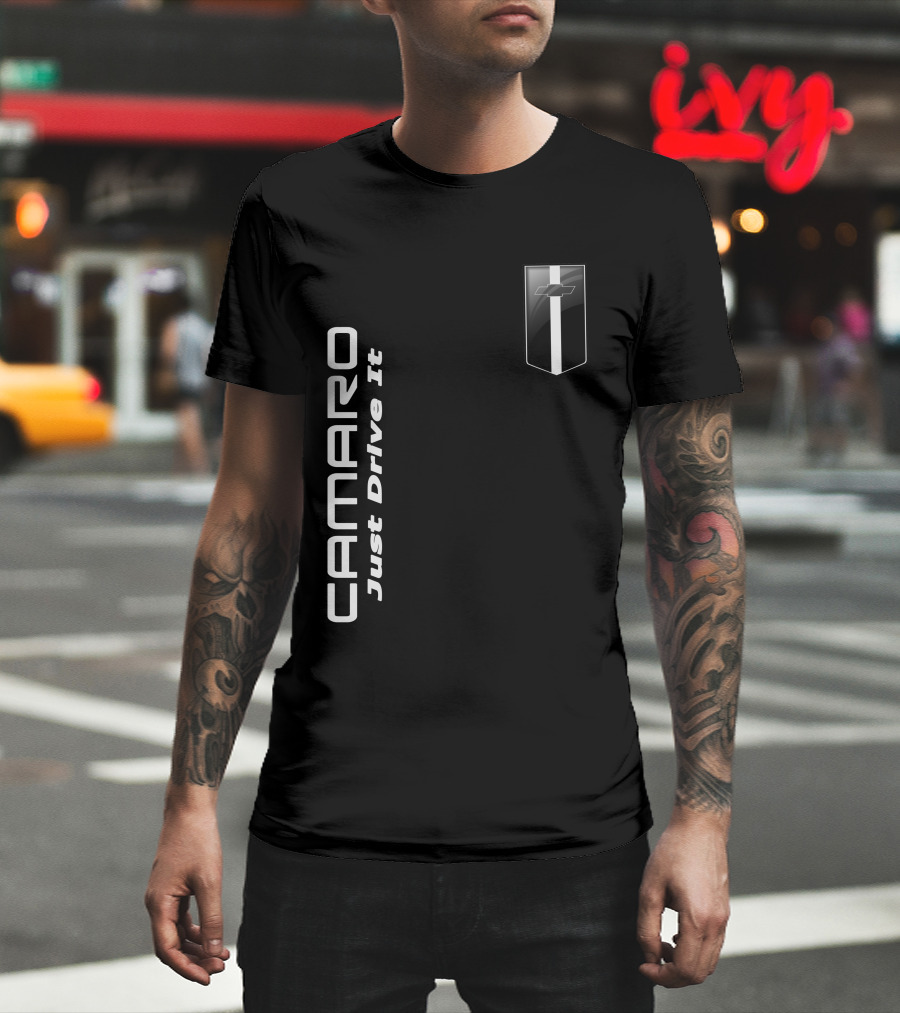 CAMARO Just Drive It Chevy Emblem T-Shirt