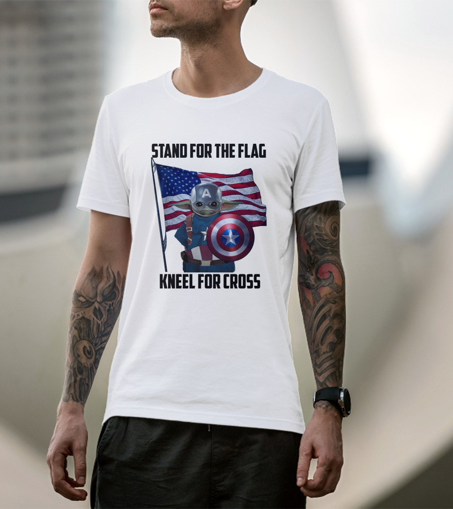 Stand For The Flag Kneel For Cross Grogu Captain America Shield American Flag T-Shirt