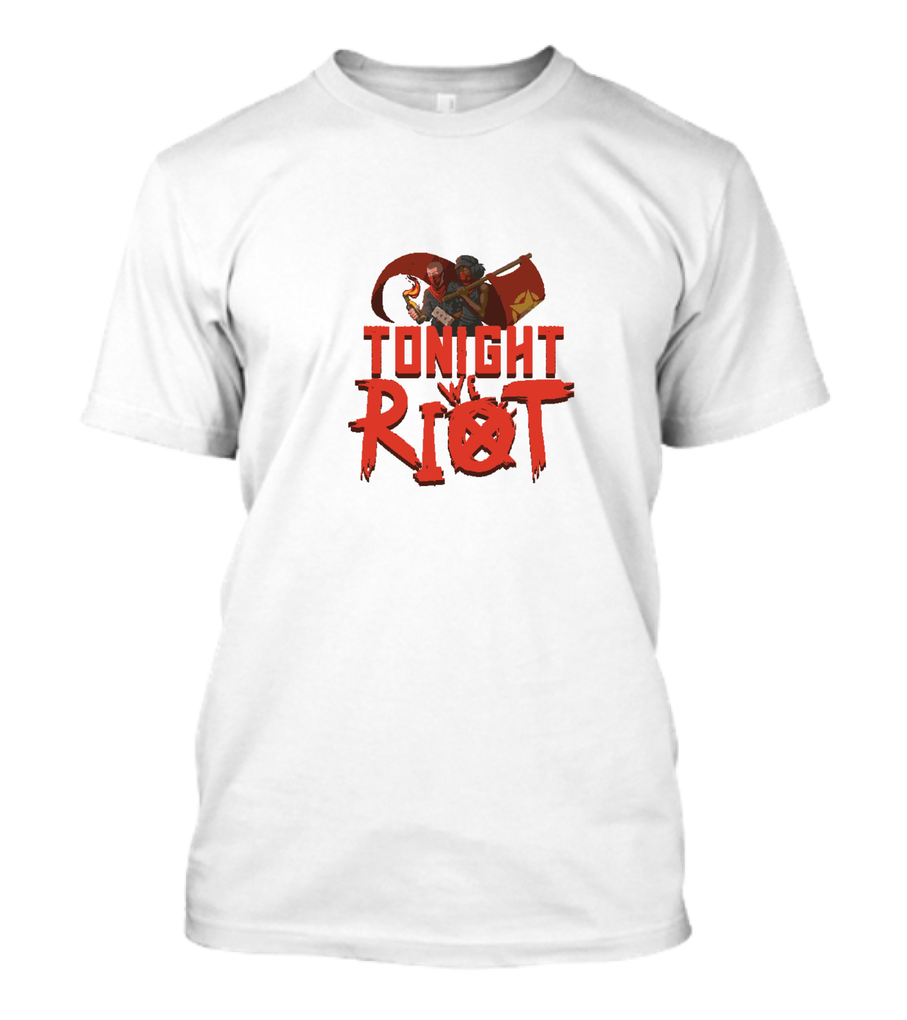 TONIGHT RIOT T-Shirt