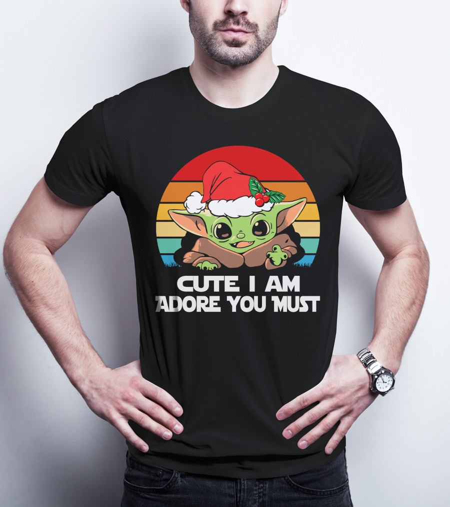 Cute I Am Adore You Must Festive T-Shirt