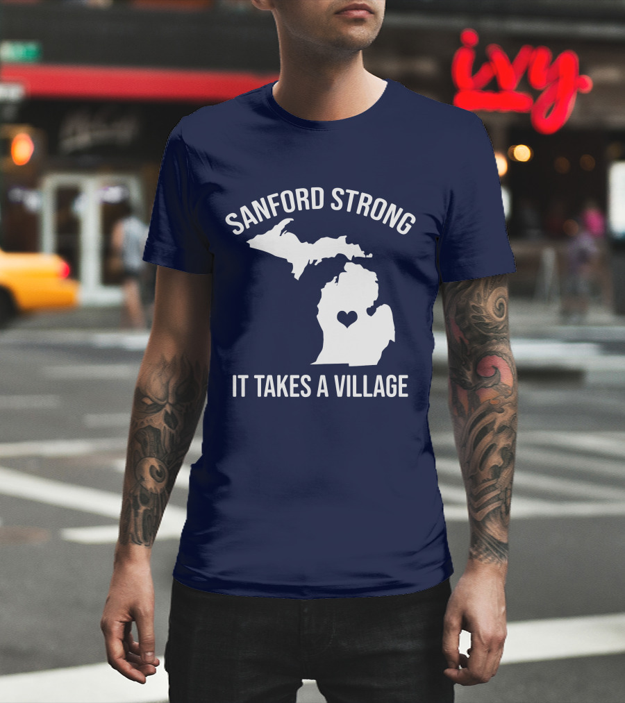 Sanford Strong It Takes A Village Michigan Map Heart T-Shirt
