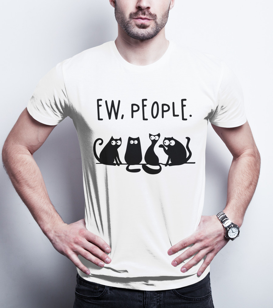 Ew People Funny Black Cat Quartet T-Shirt