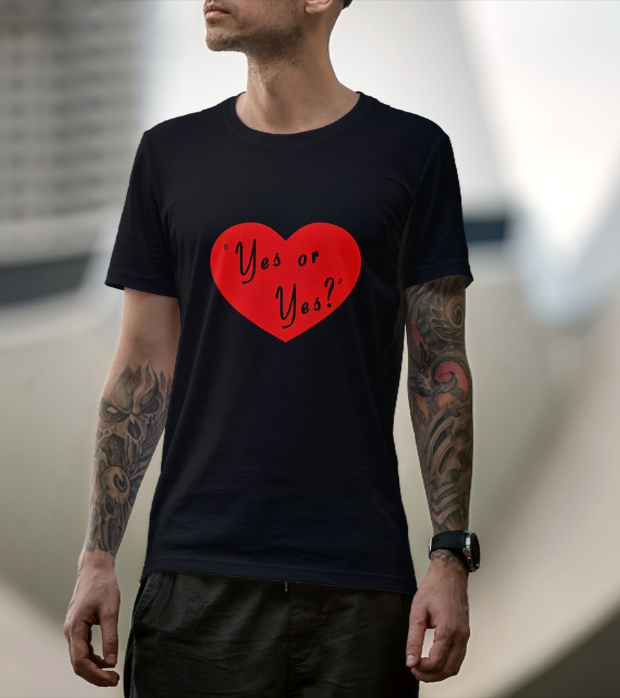 Tim Dillon Yes Or Yes Heart T-Shirt
