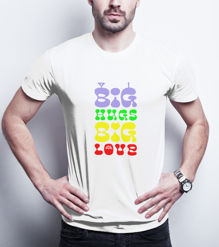 Big Hugs Big Love Colorful Retro Typography T-Shirt