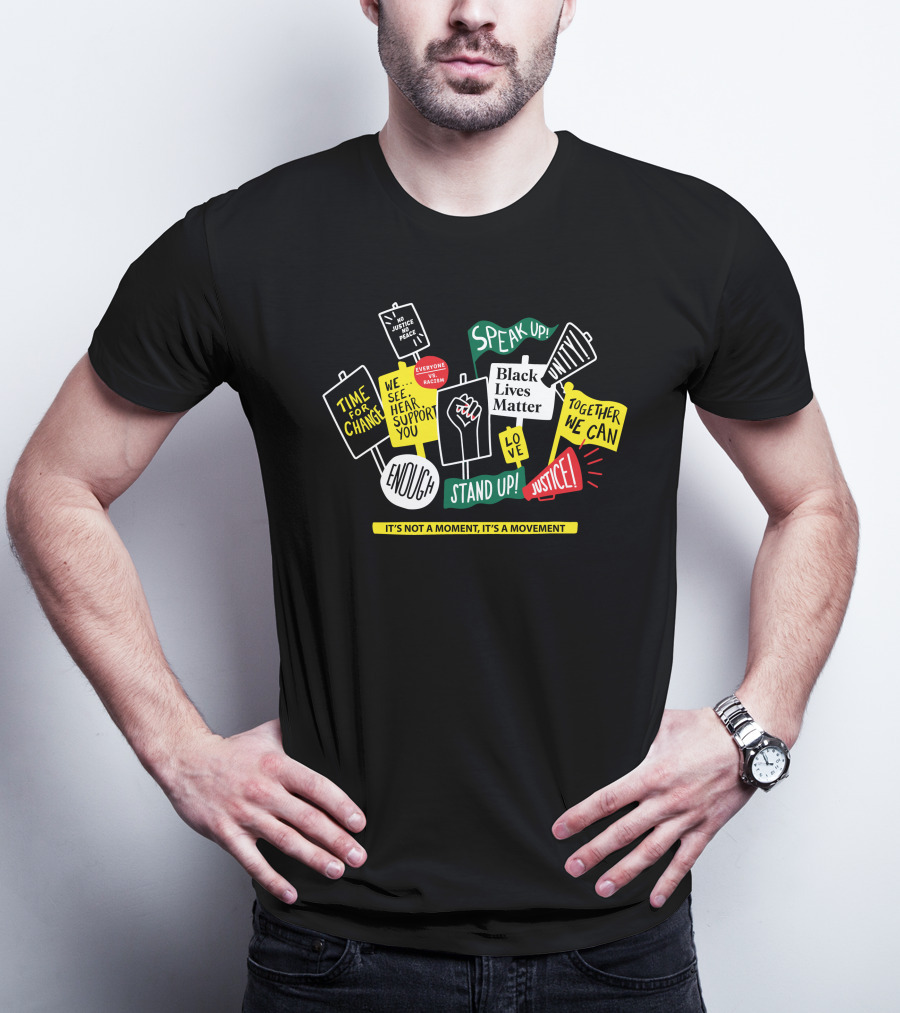 Black Lives Matter Speak Up Stand Up Unity Justice Movement T-Shirt