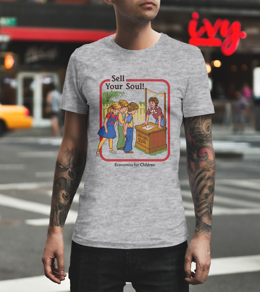 Sell Your Soul Economics For Children Cash 4 Souls $5.00 T-Shirt