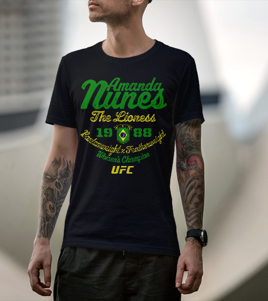 Amanda Nunes The Lioness UFC Bantamweight Featherweight Women's Champion 1988 T-Shirt