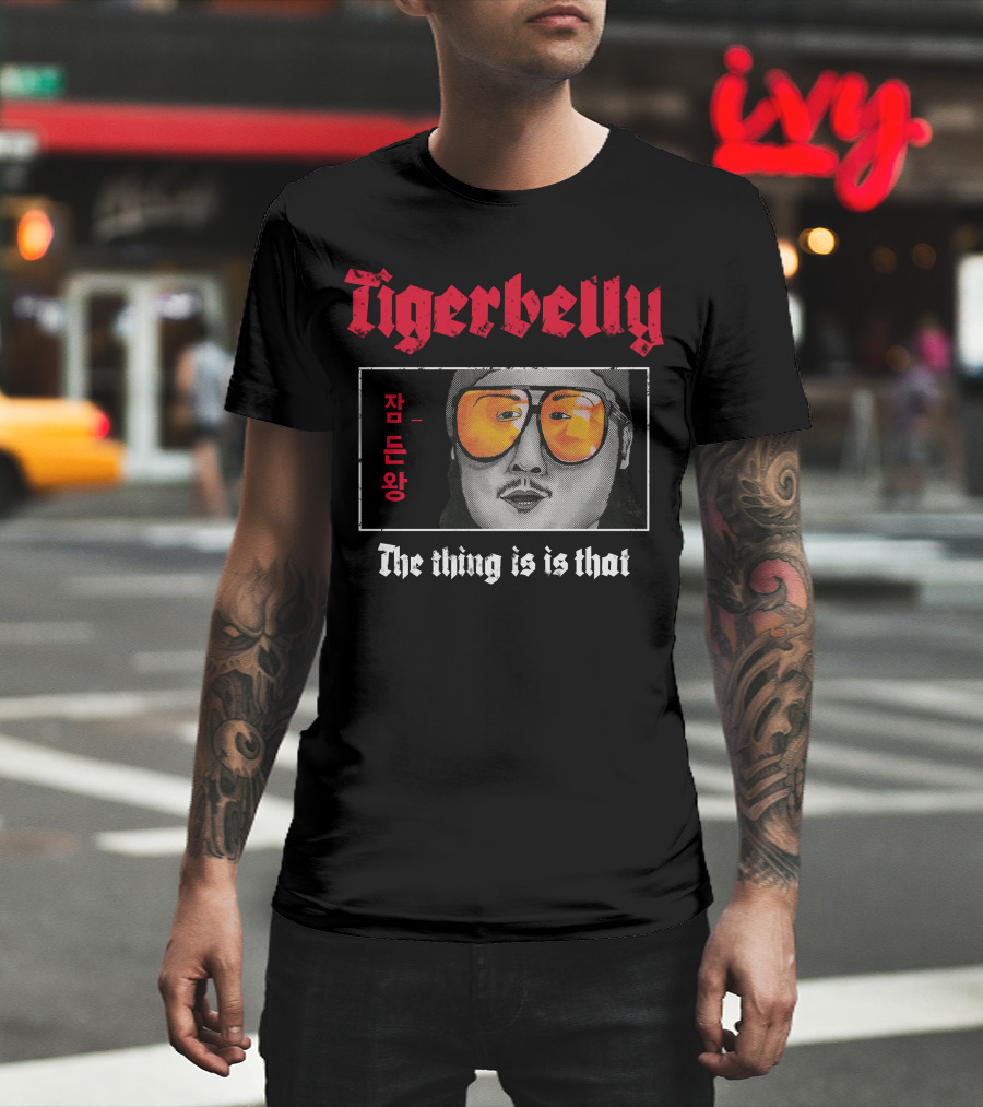Tigerbelly The Thing Is Is That 잠든 왕 T-Shirt