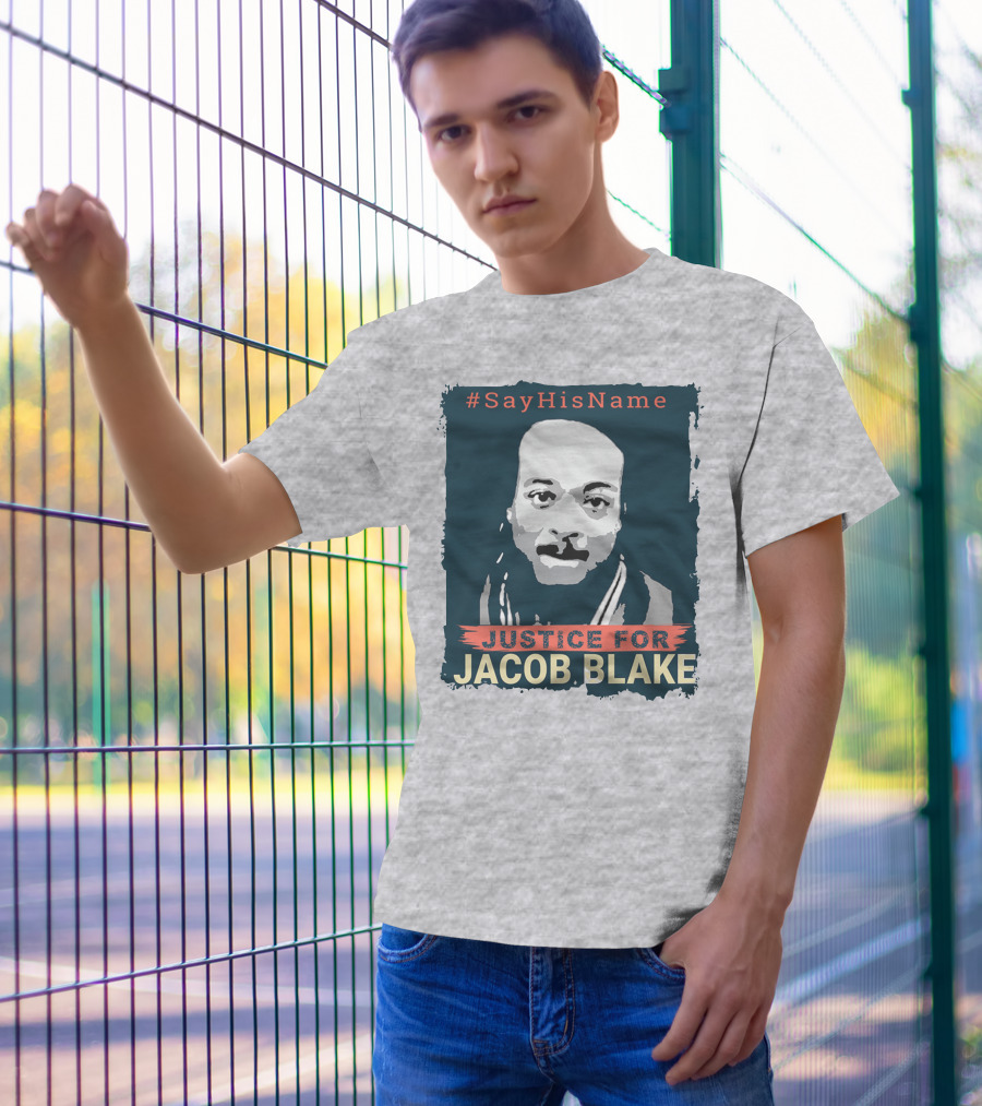 SayHisName Justice For Jacob Blake T-Shirt