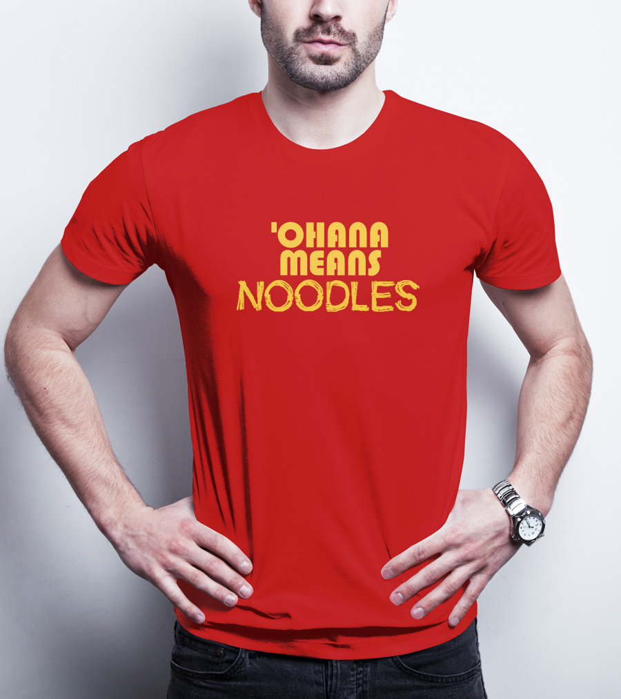 The Carousel Of Products 'Ohana Means Noodles' Text T-Shirt