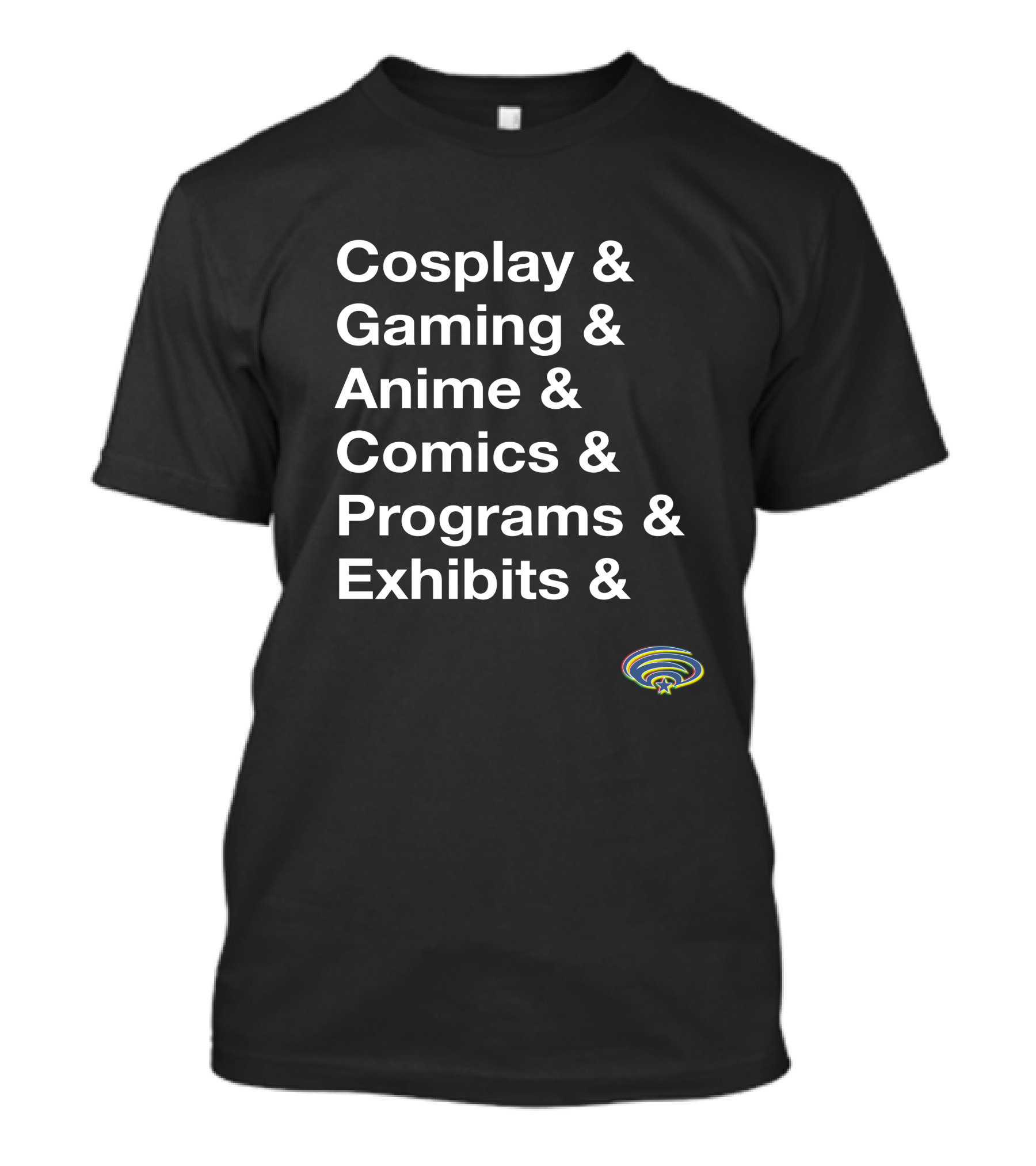 Wondercon Cosplay Gaming Anime Comics Programs Exhibits T-Shirt