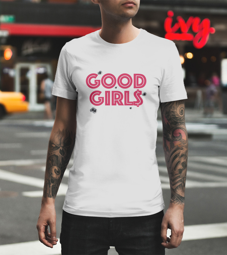GOOD GIRL$ Christina Bullet Holes T-Shirt