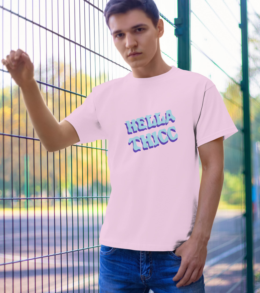 HELLA THICC Bold Text On Pink Background T-Shirt