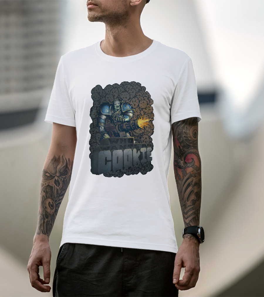 Oxhorn Who Wants A Cookie With Armored Figure And Gun Surrounded By Cookies T-Shirt