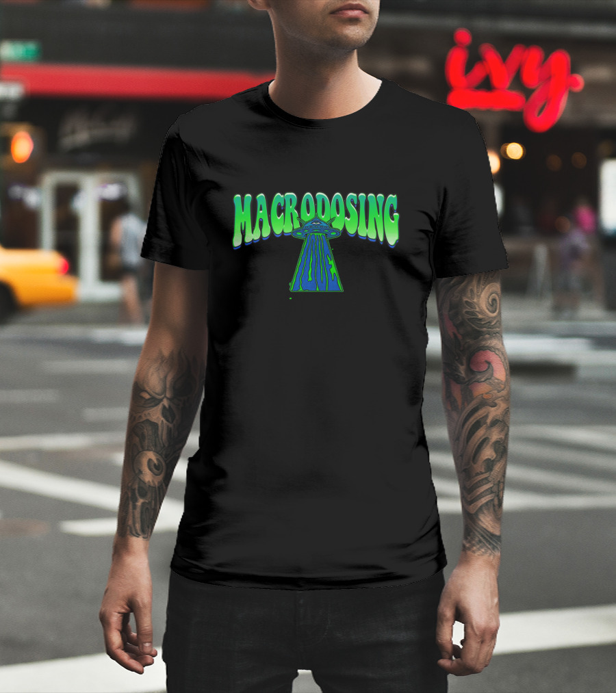 Macrodosing UFO T-Shirt