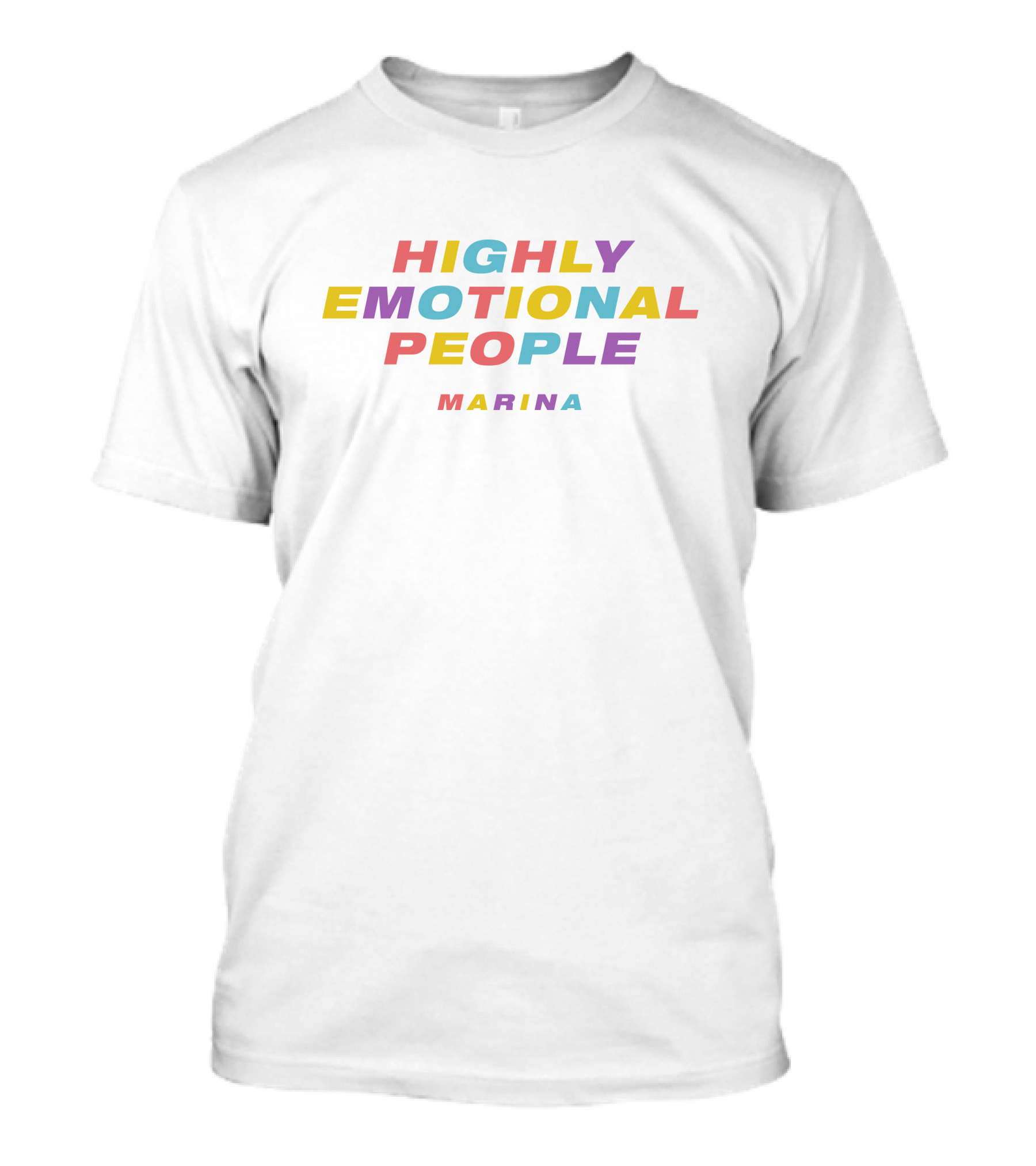 Highly Emotional People Marina T-Shirt