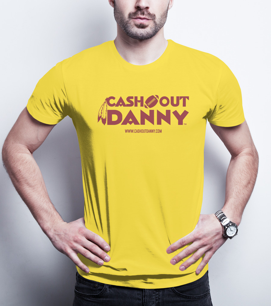 CASH OUT DANNY WWW.CASHOUTDANNY.COM FOOTBALL FEATHERS LOGO MERCH SELL T-Shirt