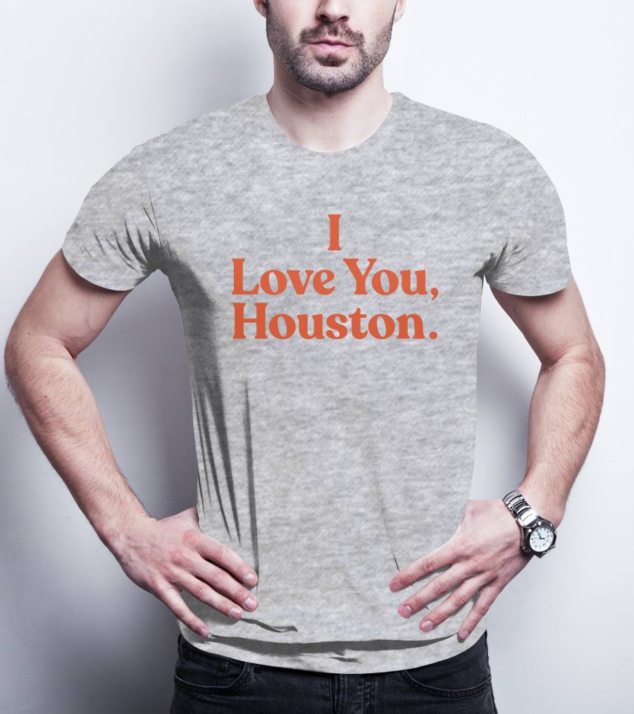 Apollohou Store Merch I Love You Houston T-Shirt