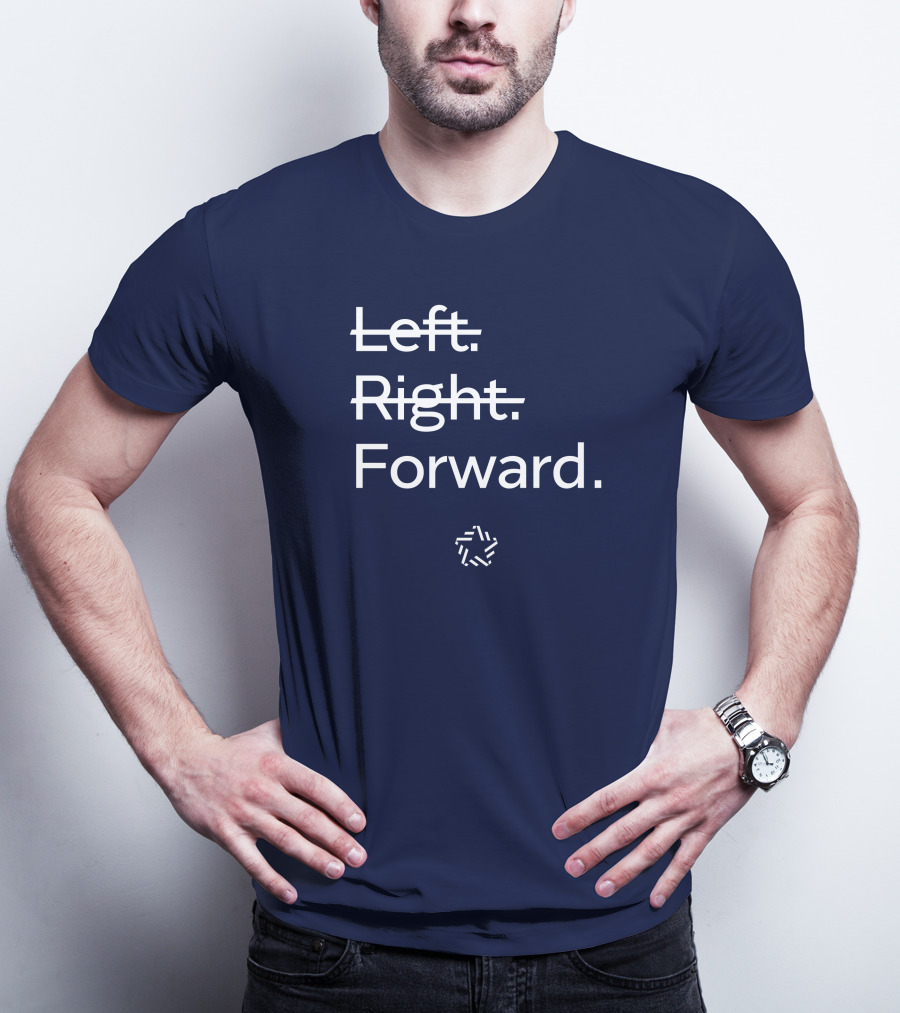 Forward Party Merch Left Right Forward T-Shirt