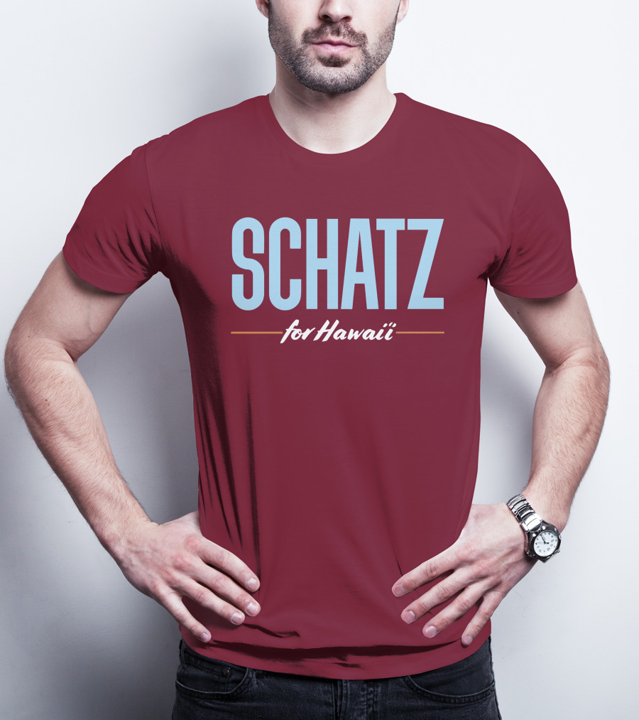 SCHATZ For Hawaii T-Shirt