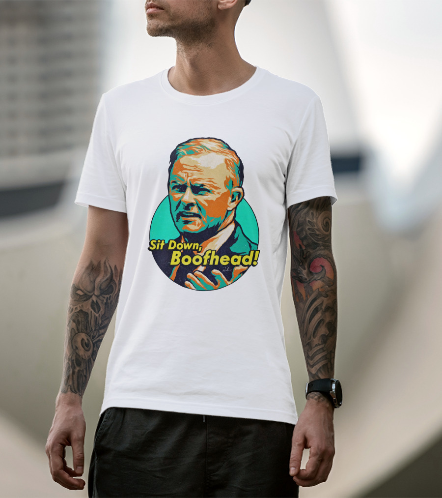 Sit Down Boofhead Scott Morrison Pop T-Shirt