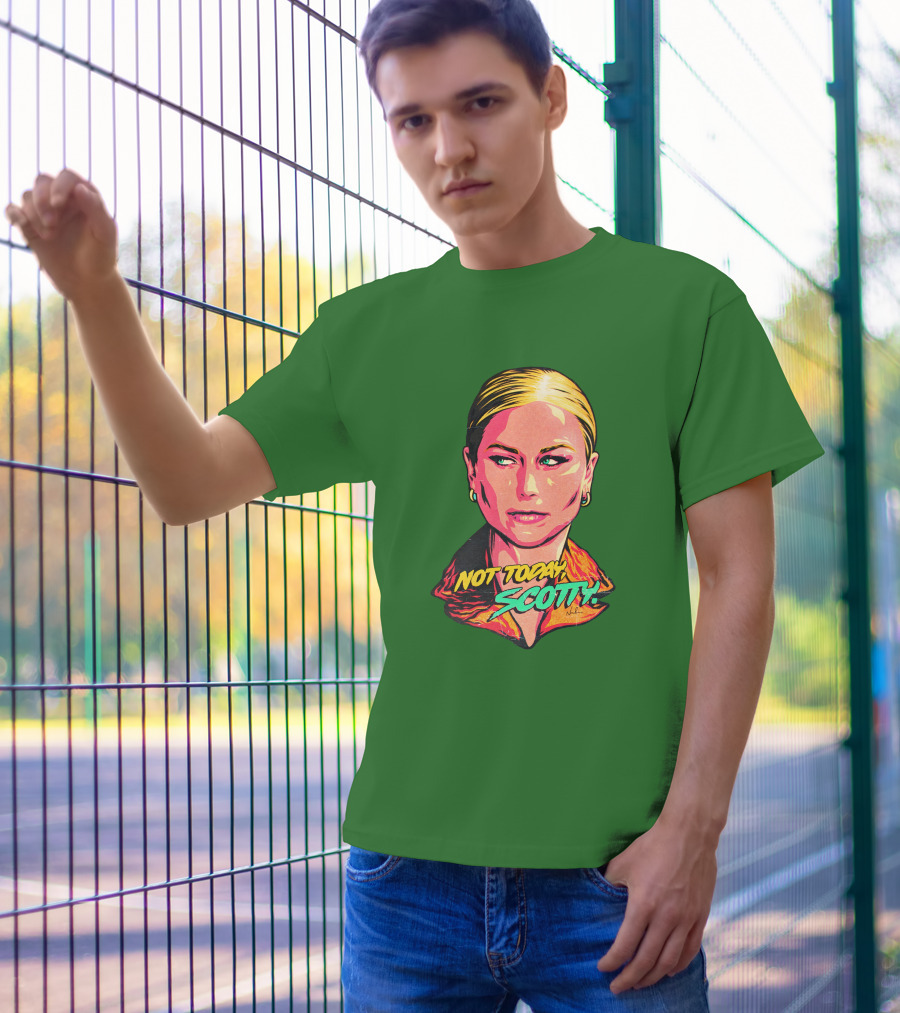 Not Today Scotty Grace Tame Nordacious T-Shirt