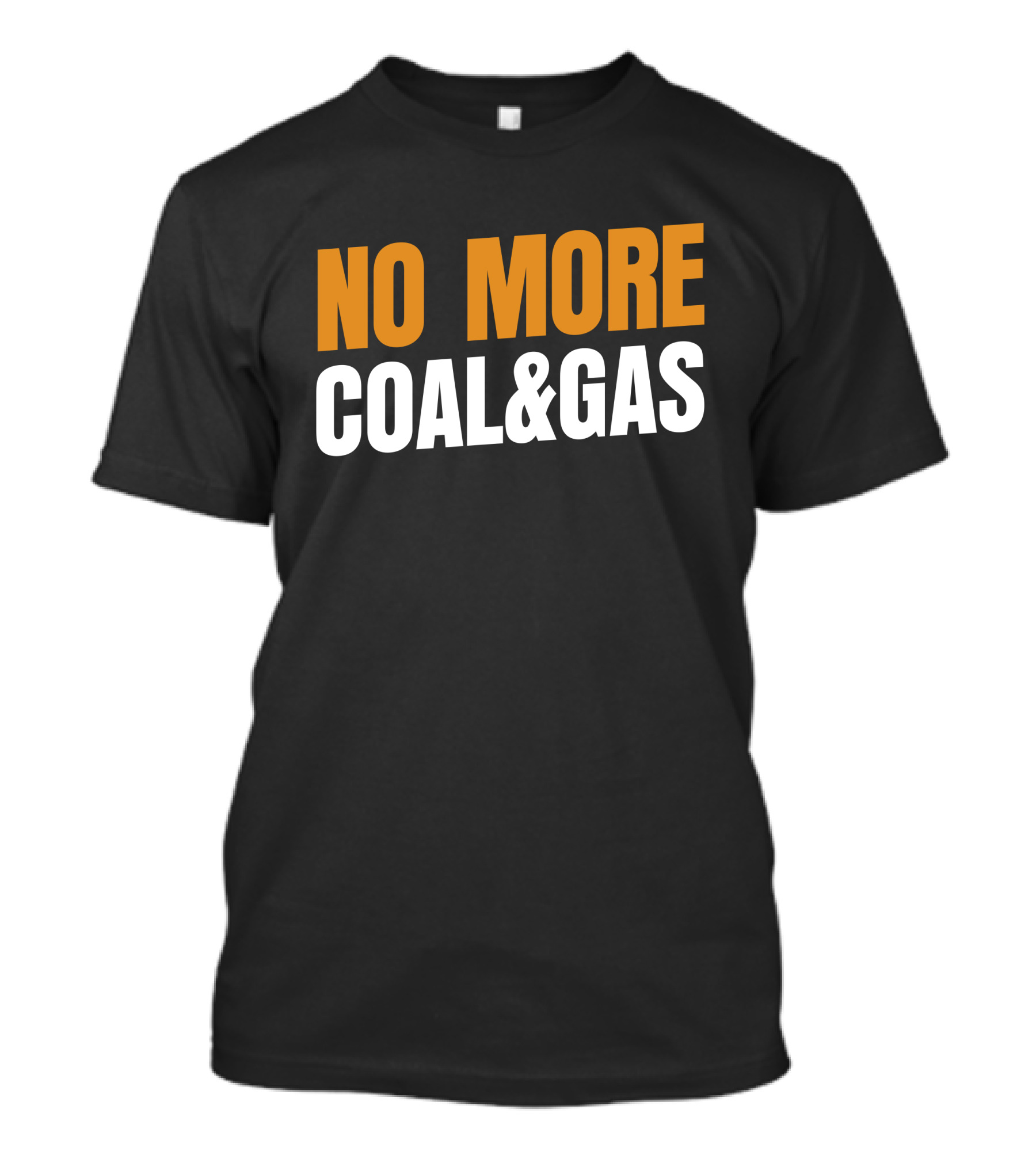 No More Coal And Gas Adam Bandt T-Shirt