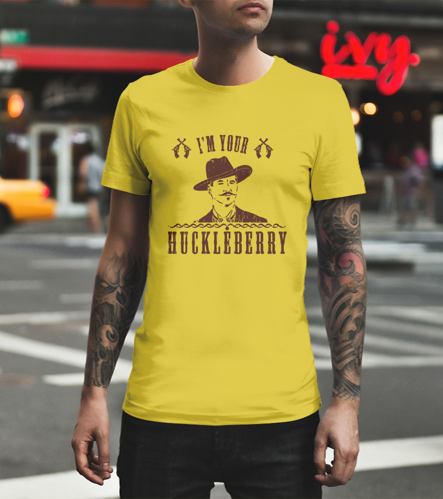 Super 70S Sports Store I'm Your Huckleberry Johnny Ringo Mustache Hat Guns T-Shirt